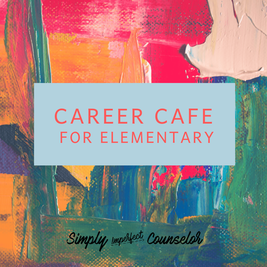 How to Start Career Cafe (The Easy Way)! - Simply Imperfect Counselor